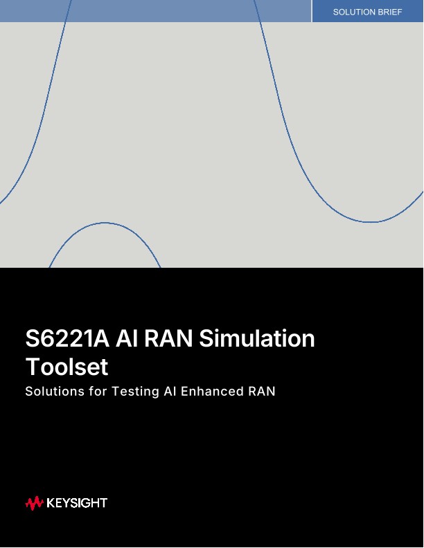 S6221A AI RAN Simulation Toolset PDF Asset Page | Keysight